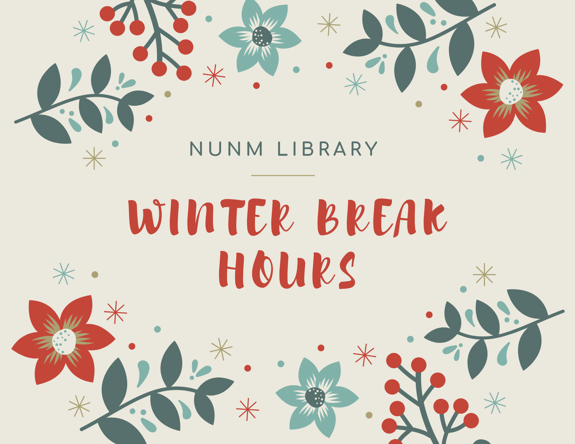 Winter Break Hours - NUNM Library